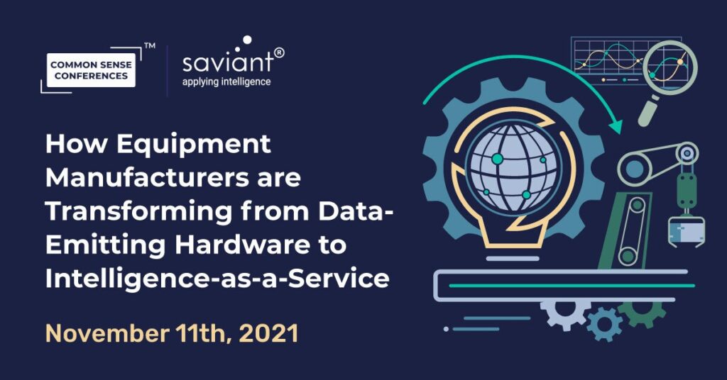 Saviant - How Equipment Manufacturers are Transforming From Data ...
