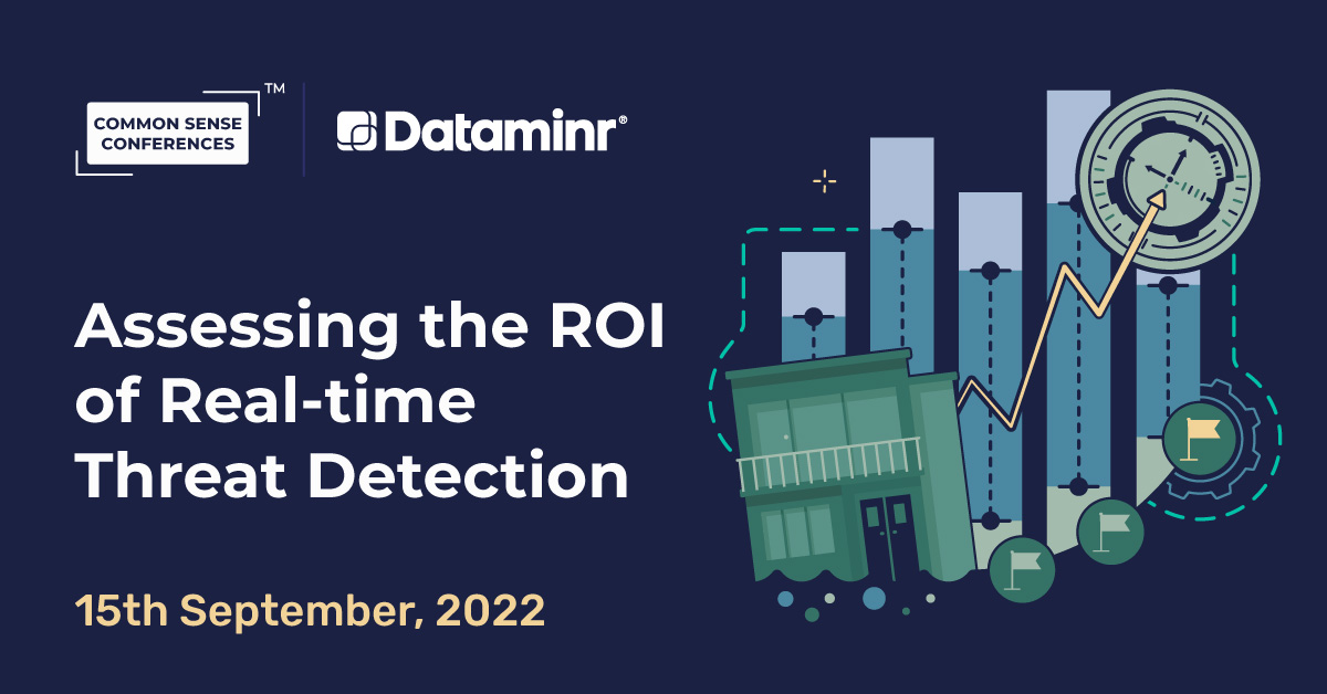 Dataminr - Assessing the ROI of Real-time Threat Detection