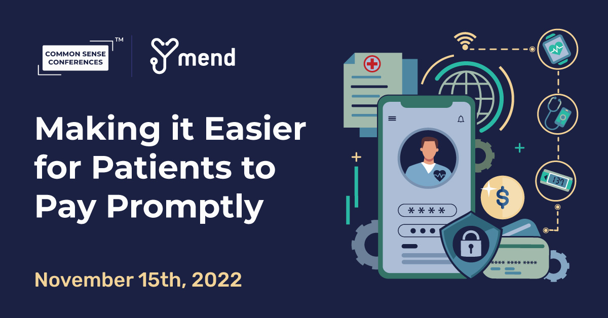 Mend Health - Making it Easier for Patients to Pay Promptly