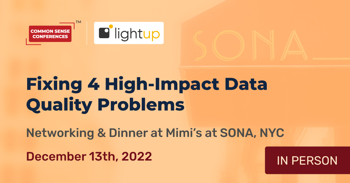 Lightup Data - Fixing 4 High-Impact Data Quality Problems