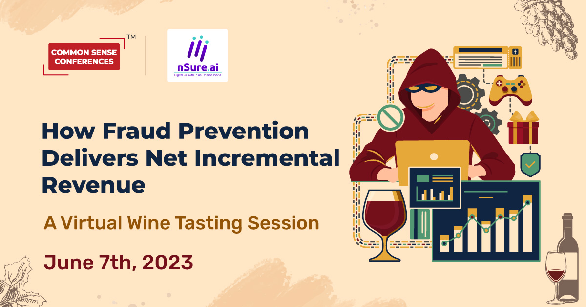 nSure - How Fraud Prevention Delivers Net Incremental Revenue