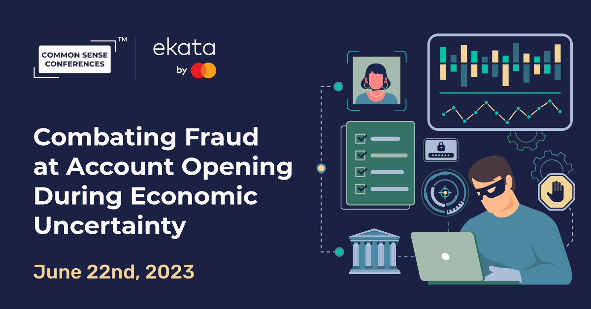 Ekata - Combating Fraud at Account Opening During Economic Uncertainty