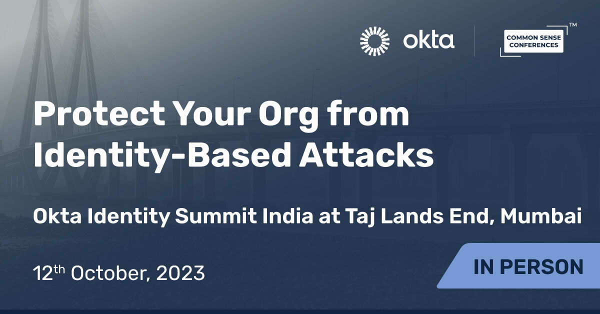 Okta - Protect your Org from Identity-Based Attacks