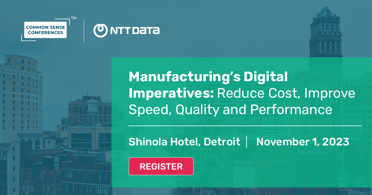 NTT - Manufacturing’s Digital Imperatives: Reduce Cost, Improve Speed ...