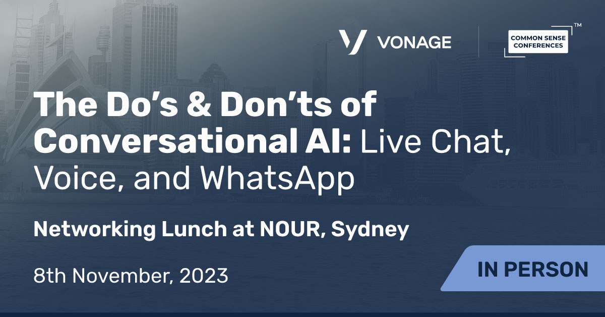 Vonage - The Do’s & Don'ts of Conversational AI: Live Chat, Voice, and ...