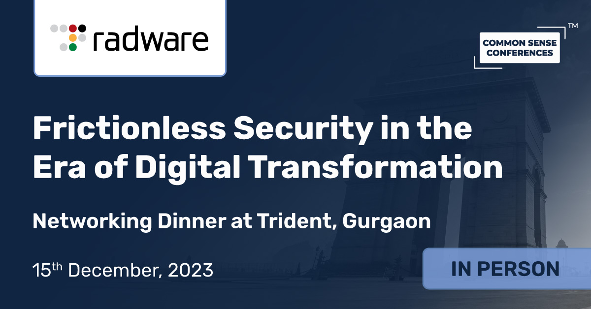 Radware - Frictionless Security in the Era of Digital Transformation