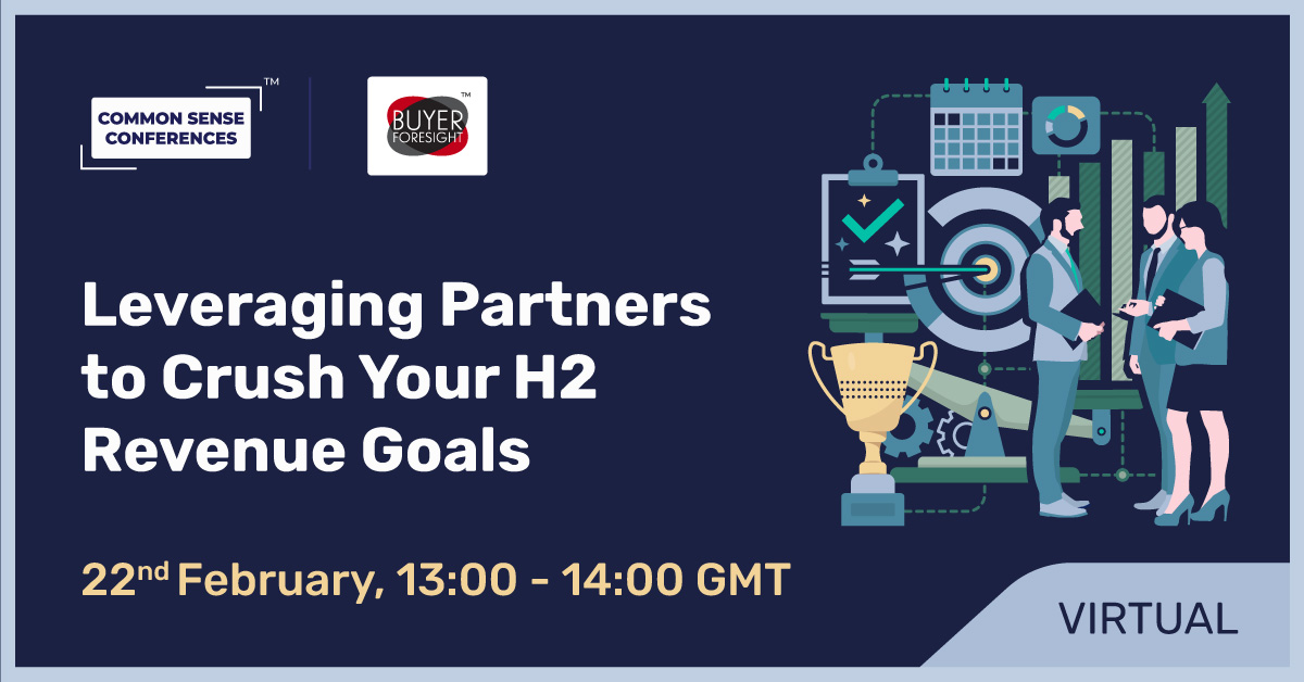 BuyerForesight - Leveraging Partners to Crush Your H2 Revenue Goals