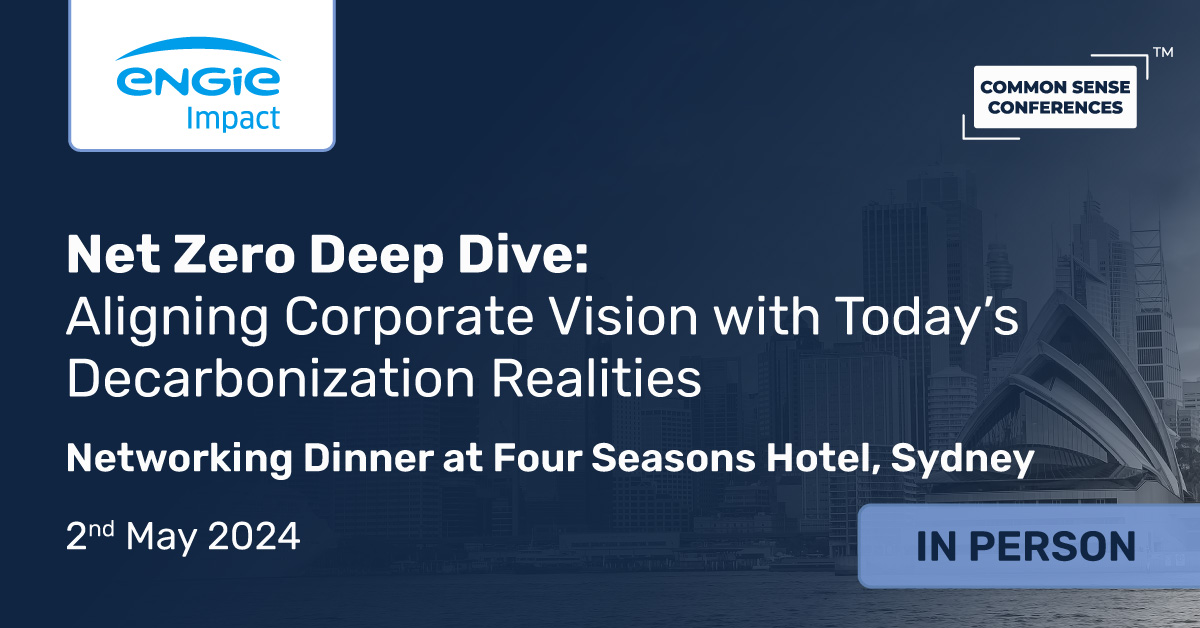 Engie Impact - Net Zero Deep Dive: Aligning Corporate Vision with Today’s Decarbonization Realities