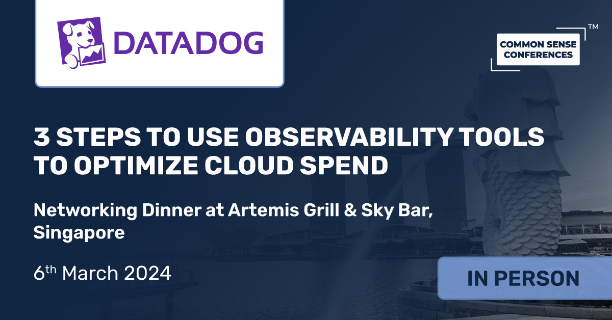 Datadog - 3 Steps to Use Observability Tools to Optimize Cloud Spend