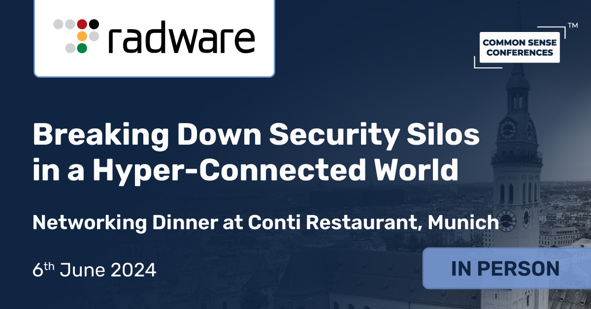 Radware - Breaking Down Security Silos in a Hyper-Connected World