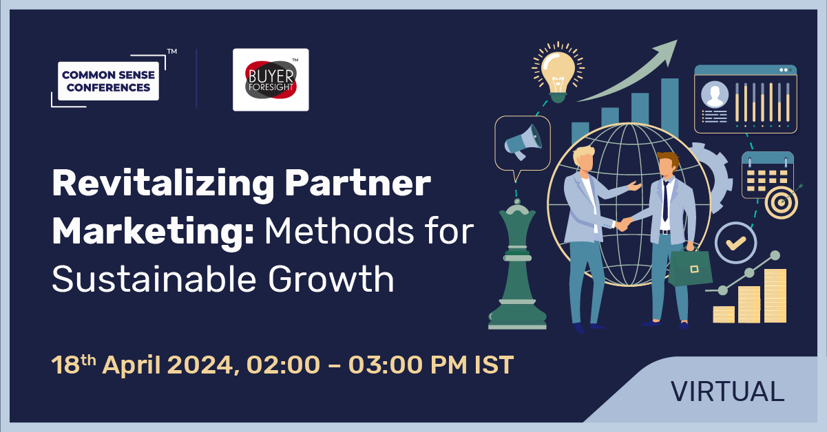 BuyerForesight - Revitalizing Partner Marketing: Methods for ...