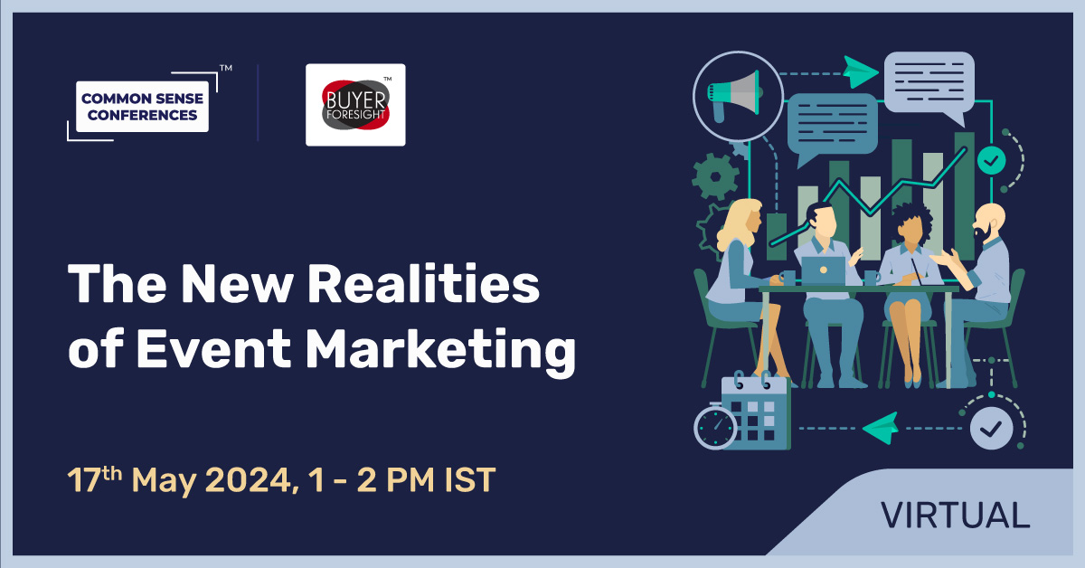 BuyerForesight - The New Realities of Event Marketing