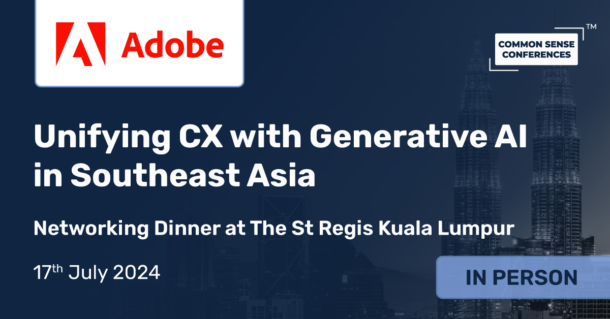 Adobe - Unifying CX with Generative AI in Southeast Asia
