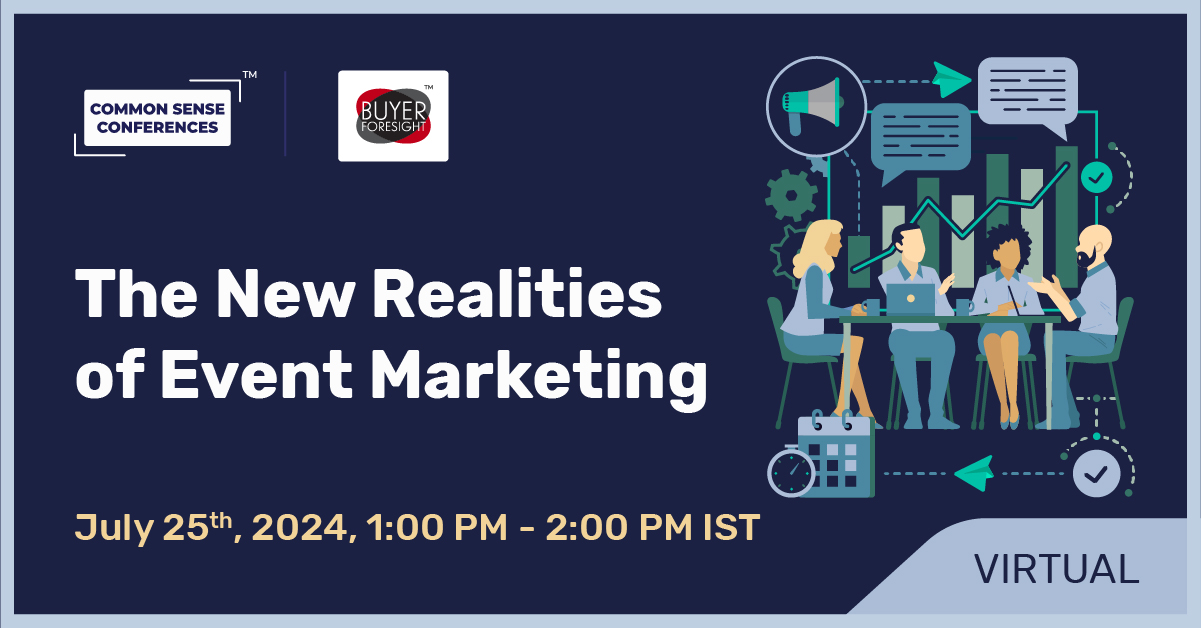 BuyerForesight - The New Realities of Event Marketing