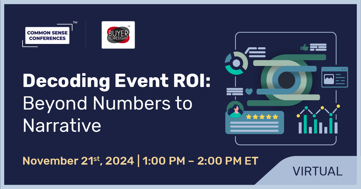 BuyerForesight - Decoding Event ROI: Beyond Numbers to Narrative