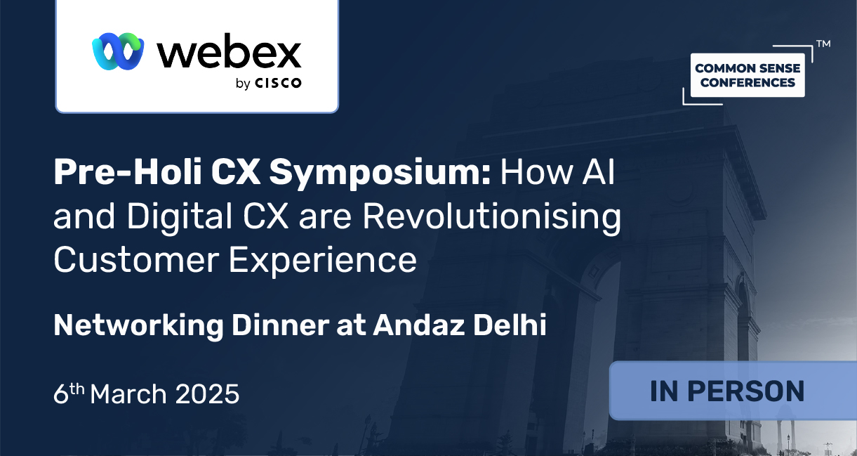 Cisco Webex - Pre-Holi CX Symposium - How AI and Digital CX are ...