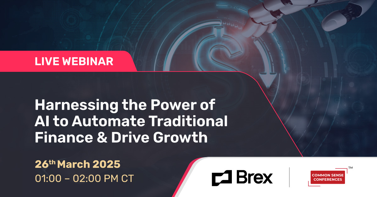 Brex - Harnessing the Power of AI to Automate Traditional Finance & Drive Growth