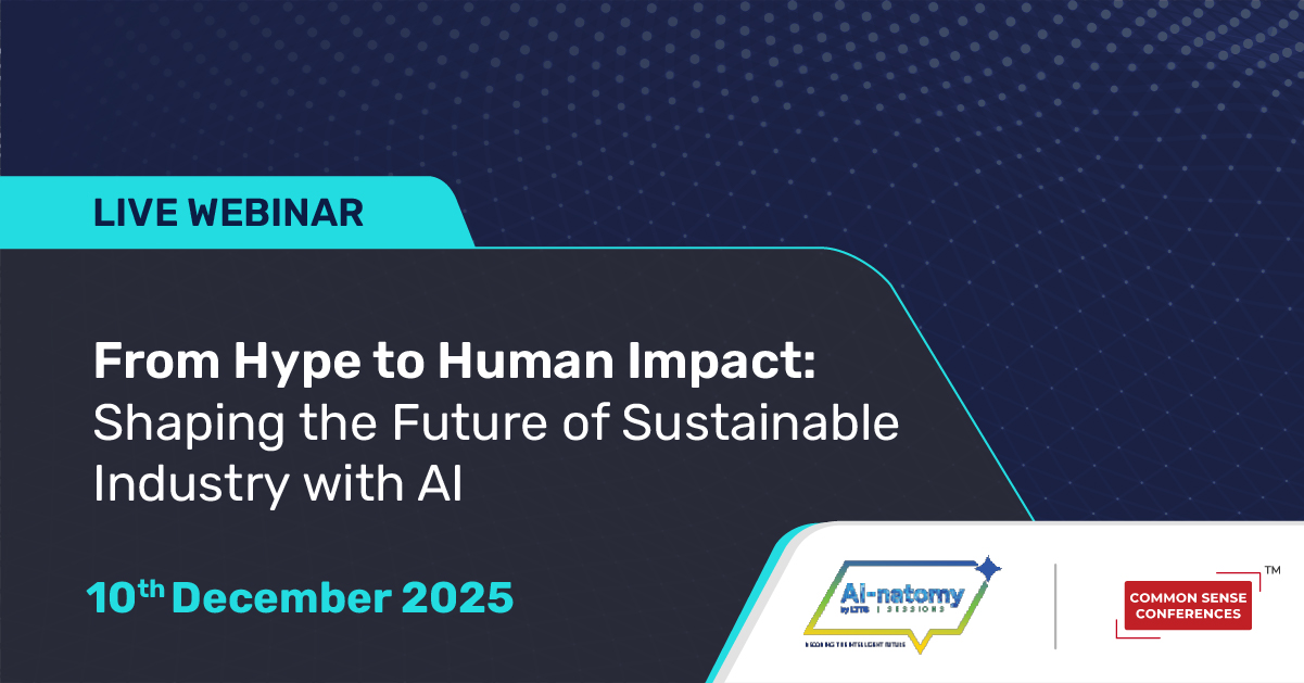 From Hype to Human Impact: Shaping the Future of Sustainable Industry ...