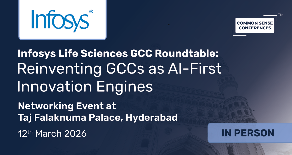 Infosys - Infosys Life Sciences GCC Roundtable: Reinventing GCCs as AI ...